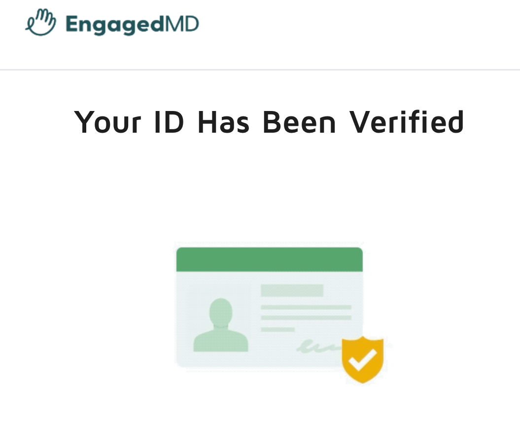 The ID Verification (IDV) Process – EngagedMD